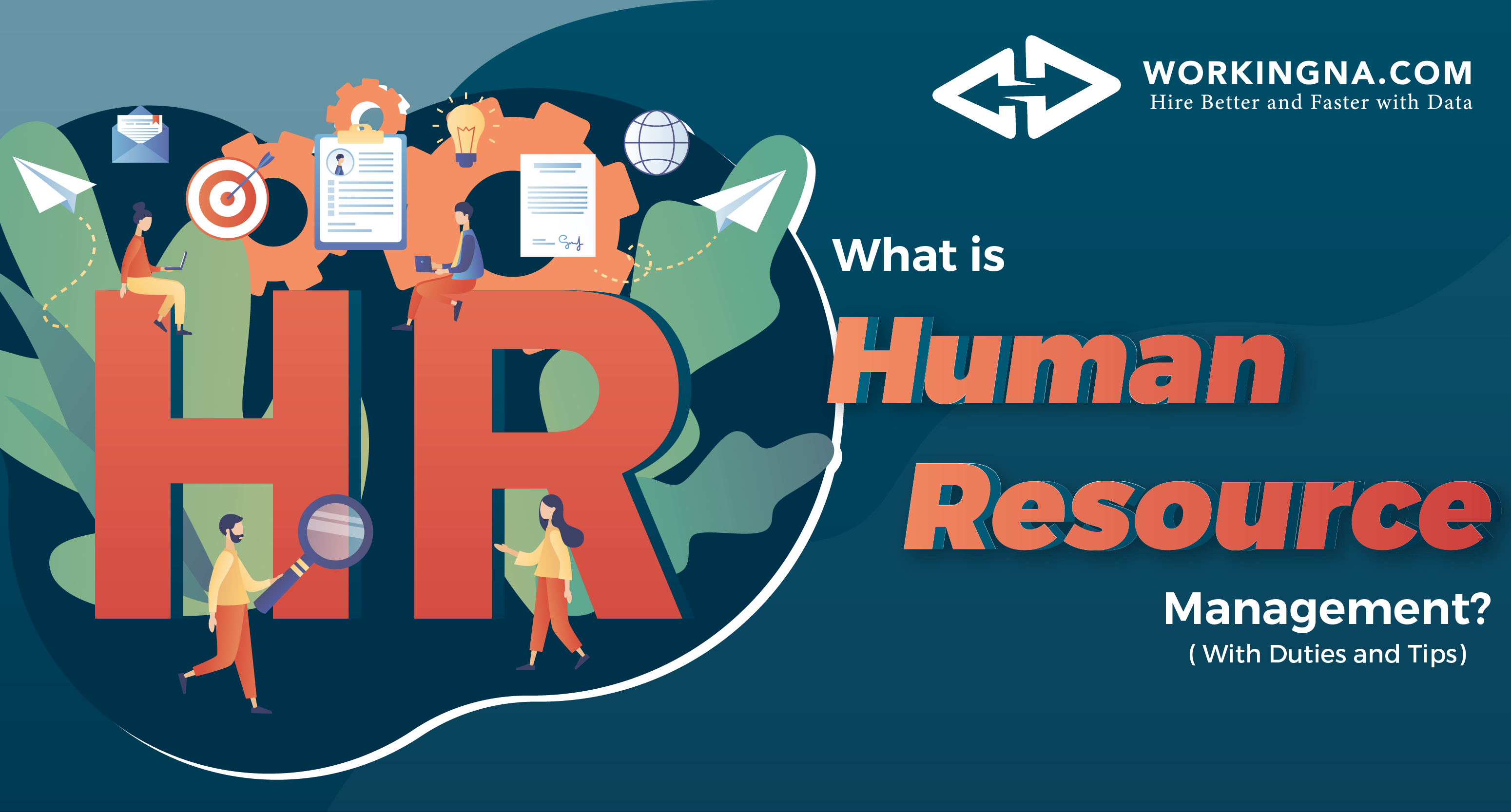 What Is Human Resource Management? (With Duties and Tips) - Our Blog ...